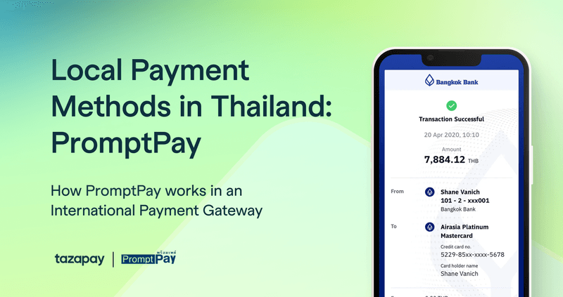 Local Payment Methods in Thailand: How PromptPay Works In an International Payment Gateway | Tazapay